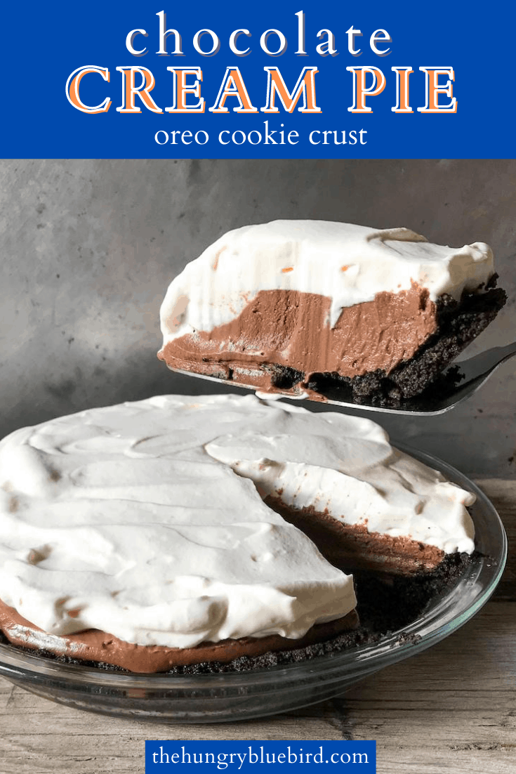 Chocolate Cream Pie with Oreo Crust - the hungry bluebird